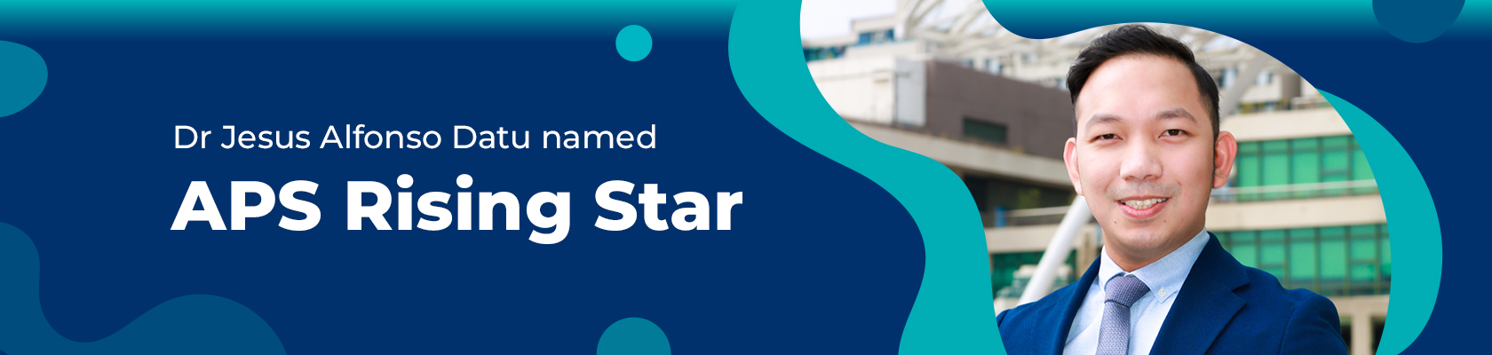 Dr Jesus Alfonso Datu named APS Rising Star - Highlights - Faculty of ...
