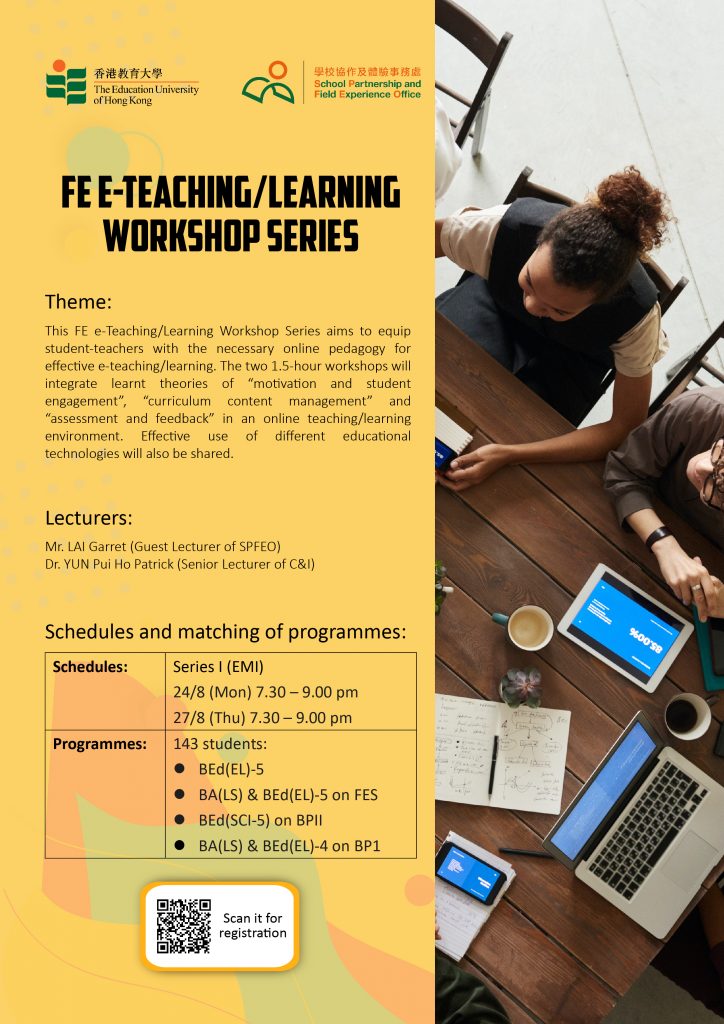 FE e-Teaching/Learning Workshop Series for FE students - Series I ...